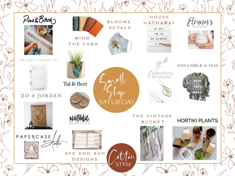 Shop Small for Small Business Saturday - Cotton Stem